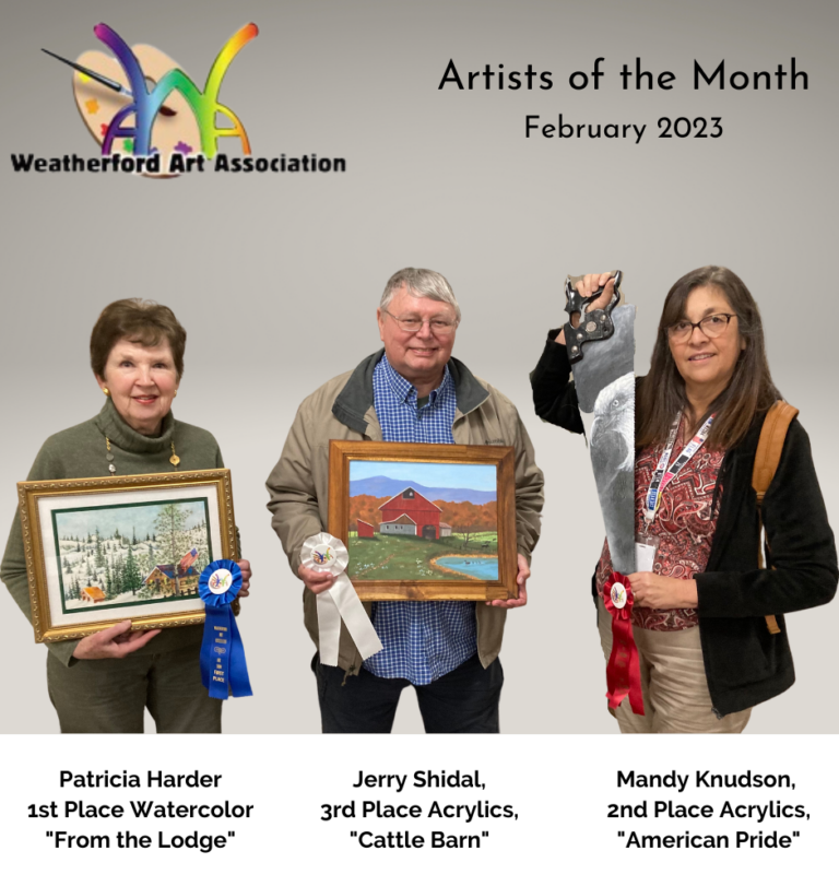February Artists of the Month – Weatherford Art Association